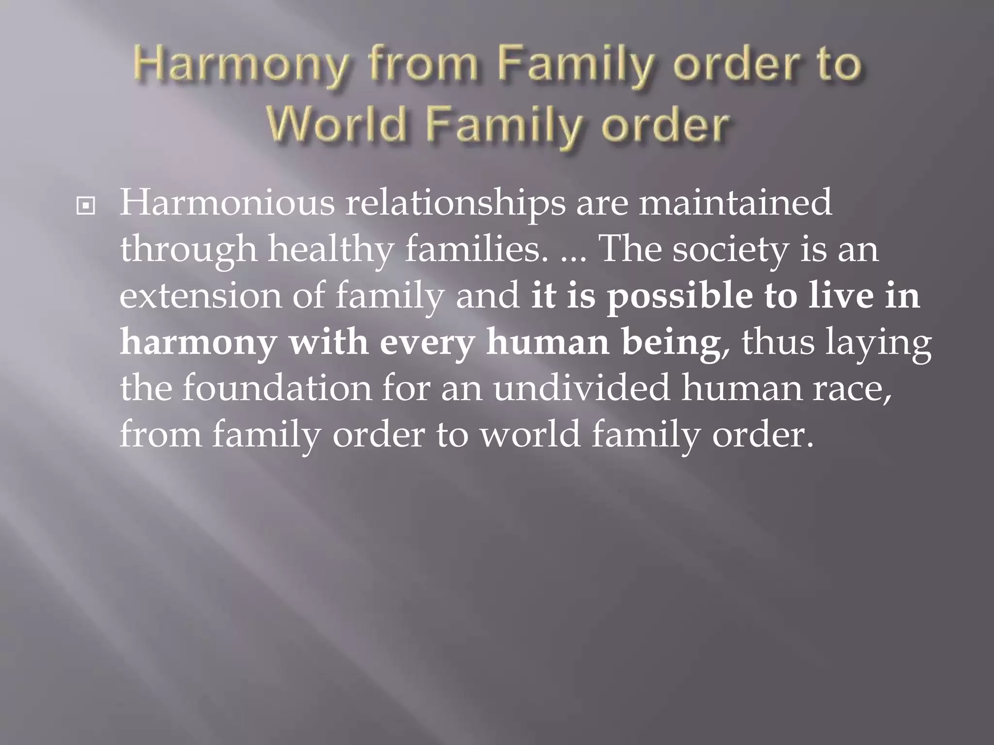 Unit 3 - Harmony in the family and society | PPTX