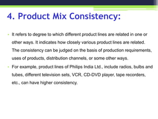 Product- Concept, Product Line & Mix | PPTX