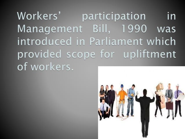 WORKERS PARTICIPATION IN MANAGEMENT | PPT