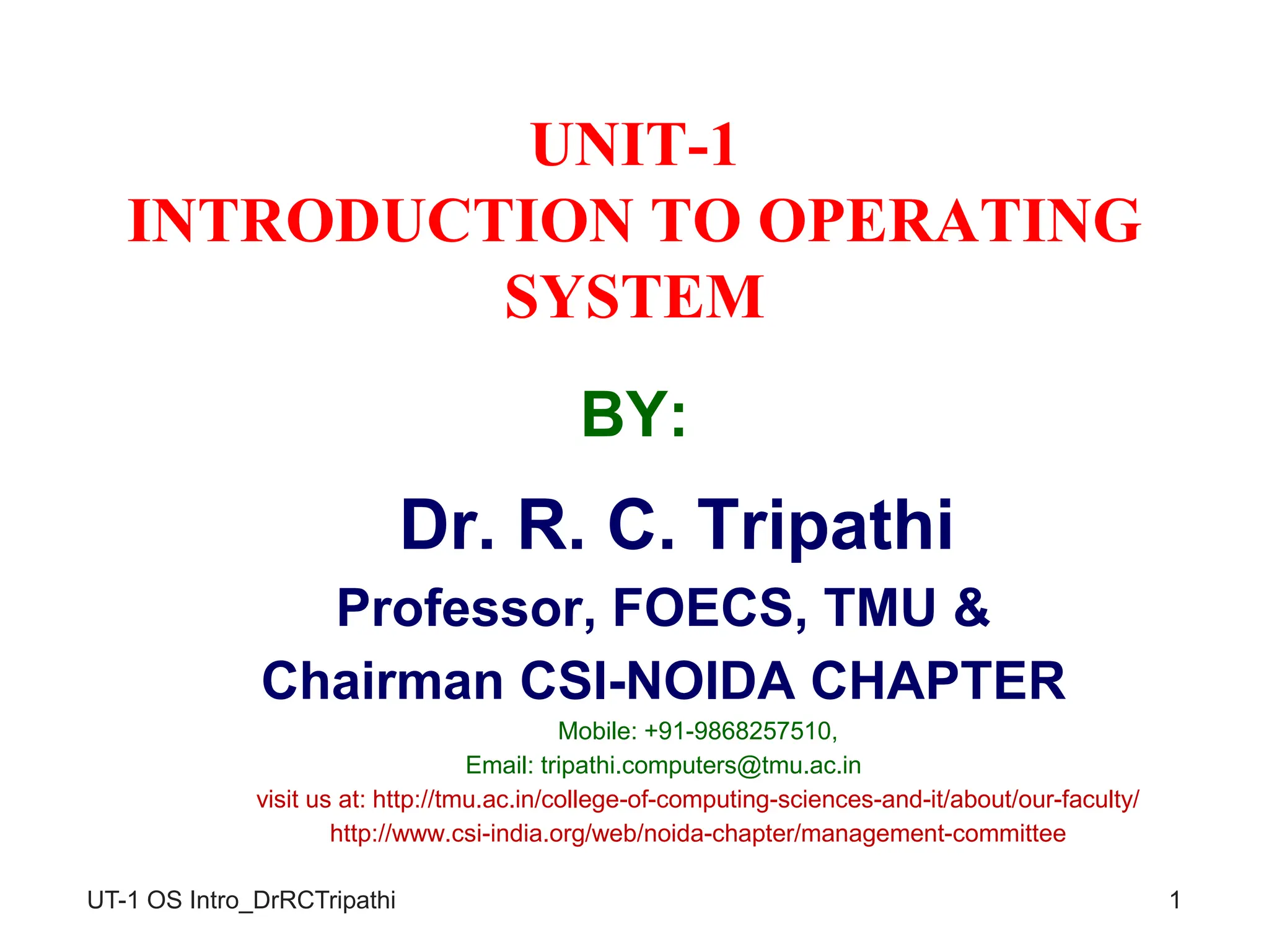 UNIT-I Intorduction To Operating System.pptx