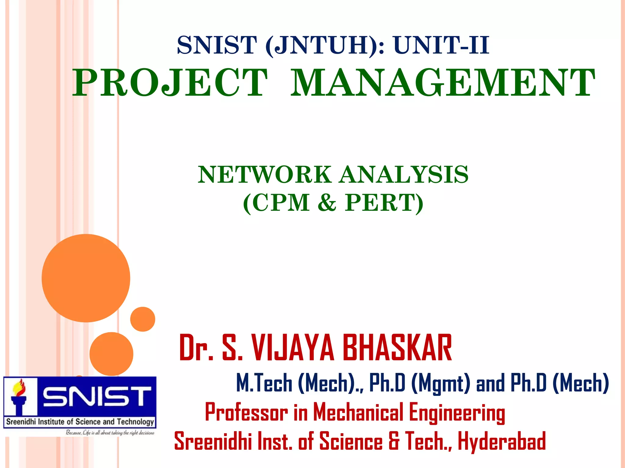 Project Management: NETWORK ANALYSIS - CPM and PERT | PPT