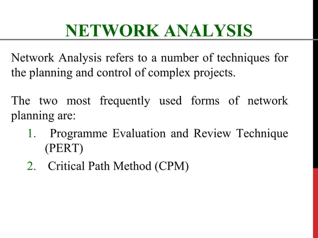 Project Management Network Analysis Cpm And Pert Ppt