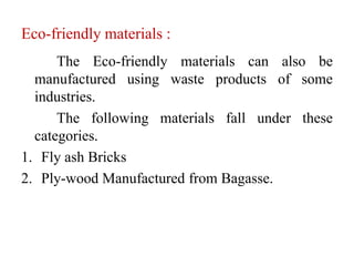 Unit II smart materials and eco-friendly materials by BeST | PPTX