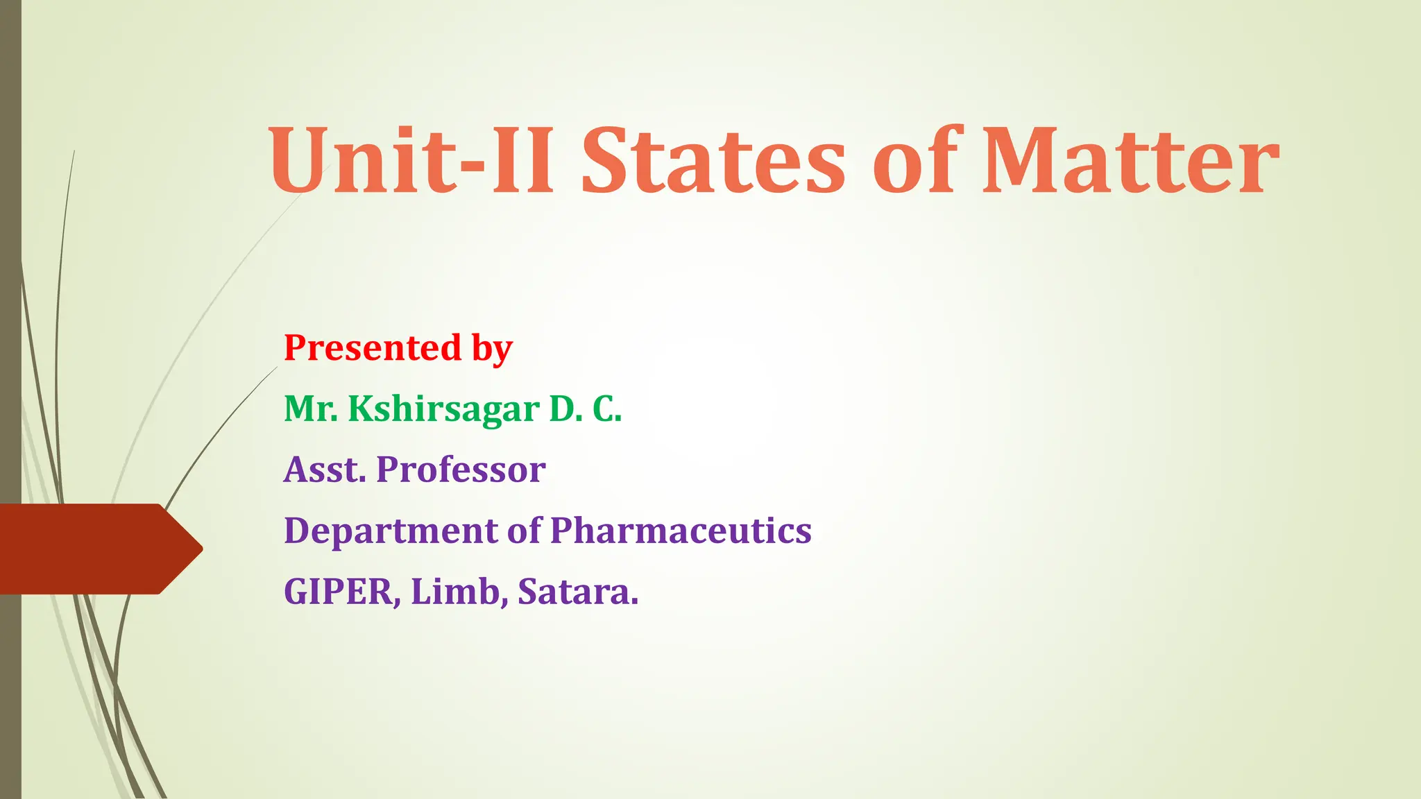 Unit-II States of Matter.@123 Physical Pharmaceutics-I pptx | PPT