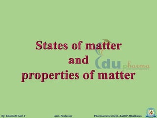 States of Matter and properties of matter | PDF