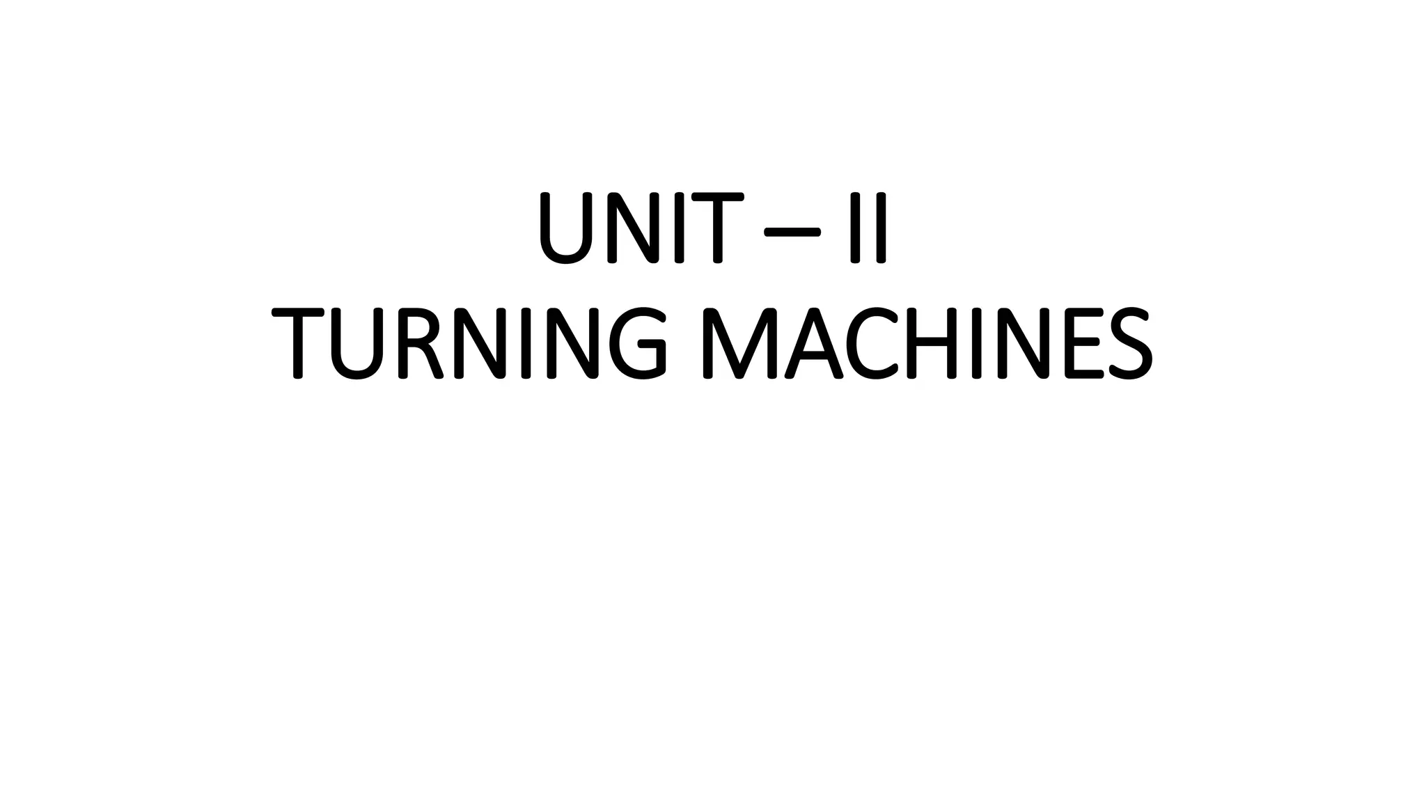 Unit-II Turning Machines.pptx