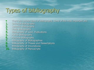 Types of bibliography store