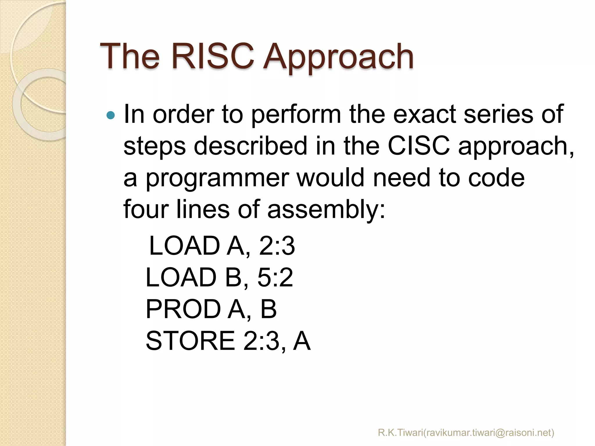 RISC Vs CISC, Harvard v/s Van Neumann | PPTX