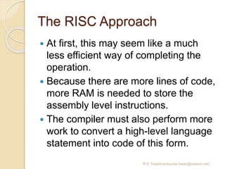 RISC Vs CISC, Harvard v/s Van Neumann | PPTX