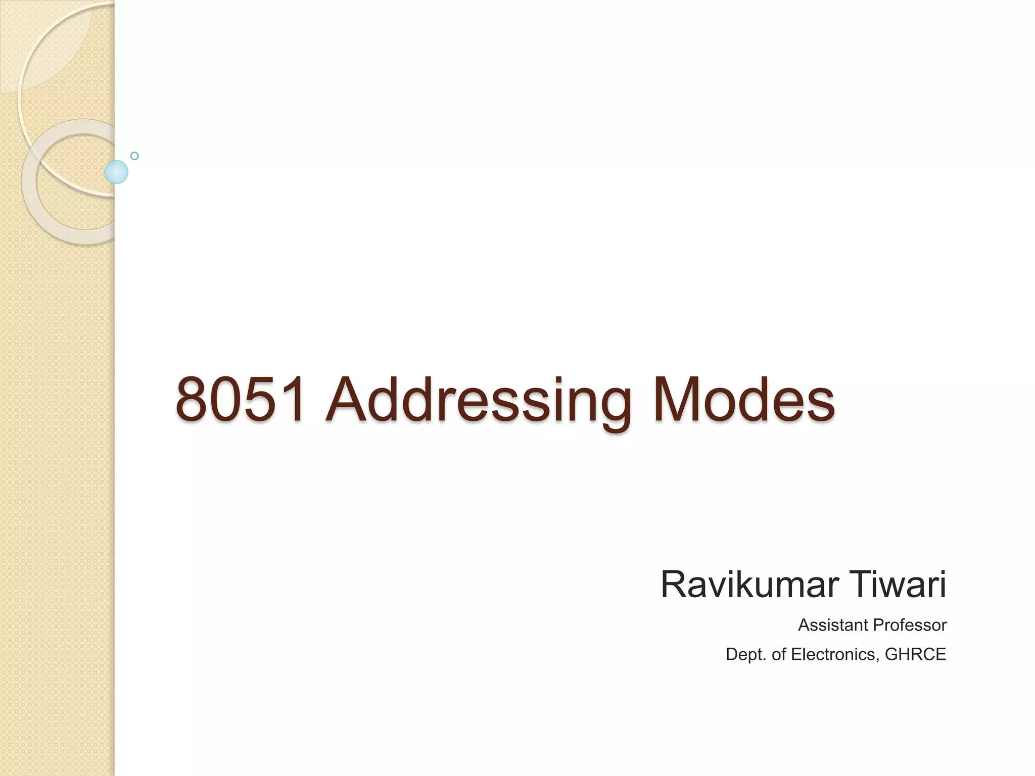 8051 Addressing modes | PPTX