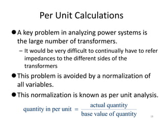 UNIT -I per unit calculation,EQUIVALENT CIRCUIT | PPT
