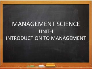 Management Science Introduction UNIT-I PPT | PPT