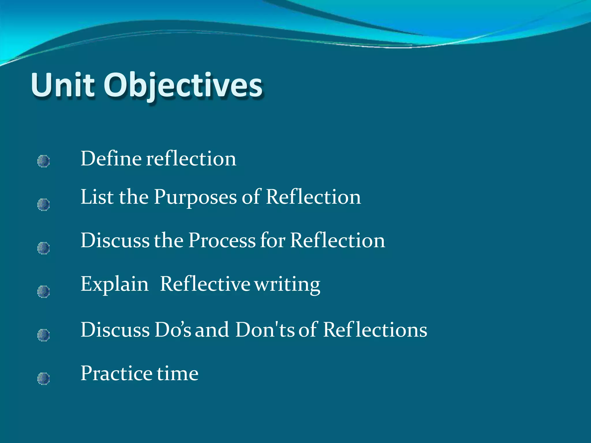 UNIT-I REFLECTIVE WRITING.pptx