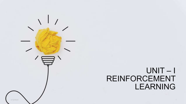 UNIT - I Reinforcement Learning .pptx