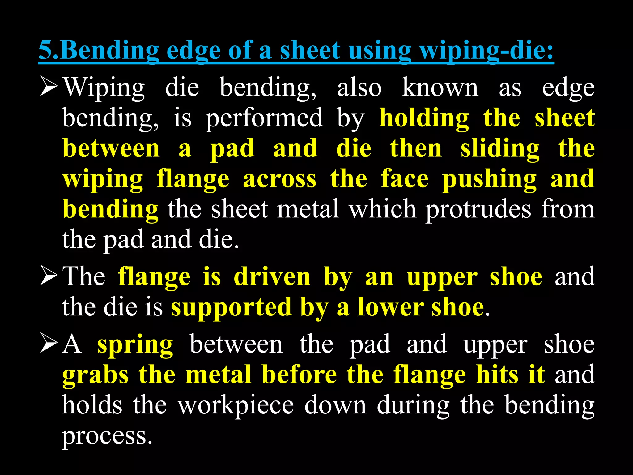 Unit 4-SHEET METAL PROCESSES | PPTX