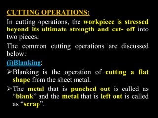 Unit 4-SHEET METAL PROCESSES | PPTX