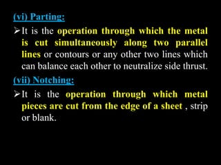 Unit 4-SHEET METAL PROCESSES | PPTX