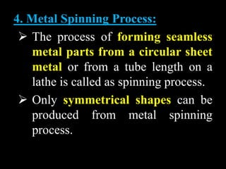 Unit 4-SHEET METAL PROCESSES | PPTX