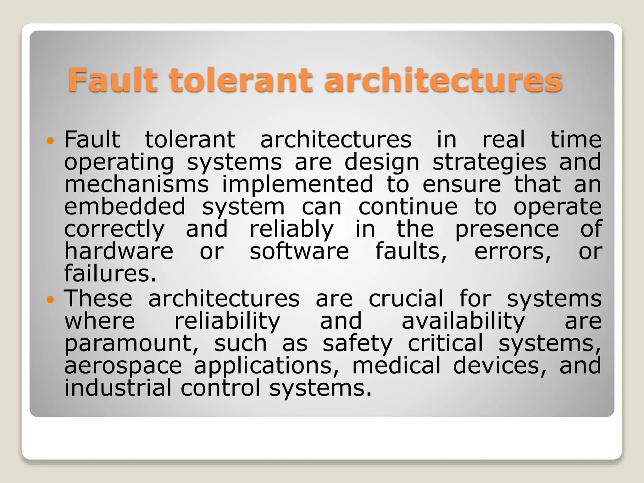 Fault-tolerant architectures in real-time operating systems | PPT Fault-tolerant architectures in real-time operating systems | PPT