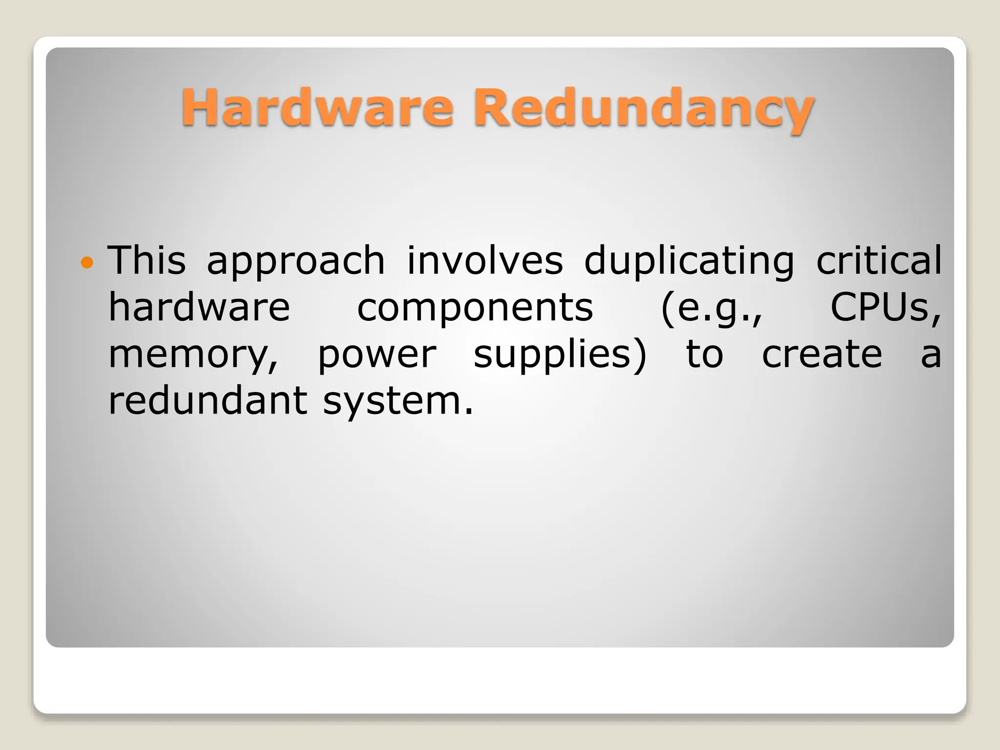 Fault Tolerant Architectures In Real Time Operating Systems Ppt