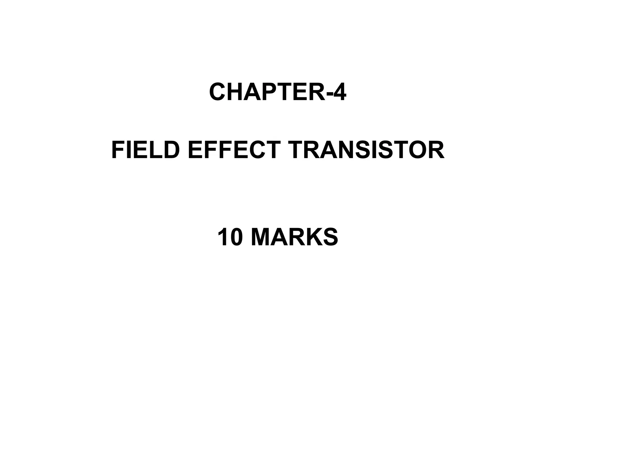 What is field effect transistor, hot it works , N type and P type field ...