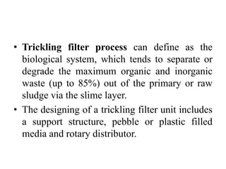 UNIT-IV-BIOLOGICAL WASTE WATER TREATMENT PROCESS.pptx