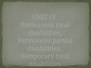 PERMANENT TOTAL DISABILITIES PERMANENT PARTIAL DISABILITIES | PPT