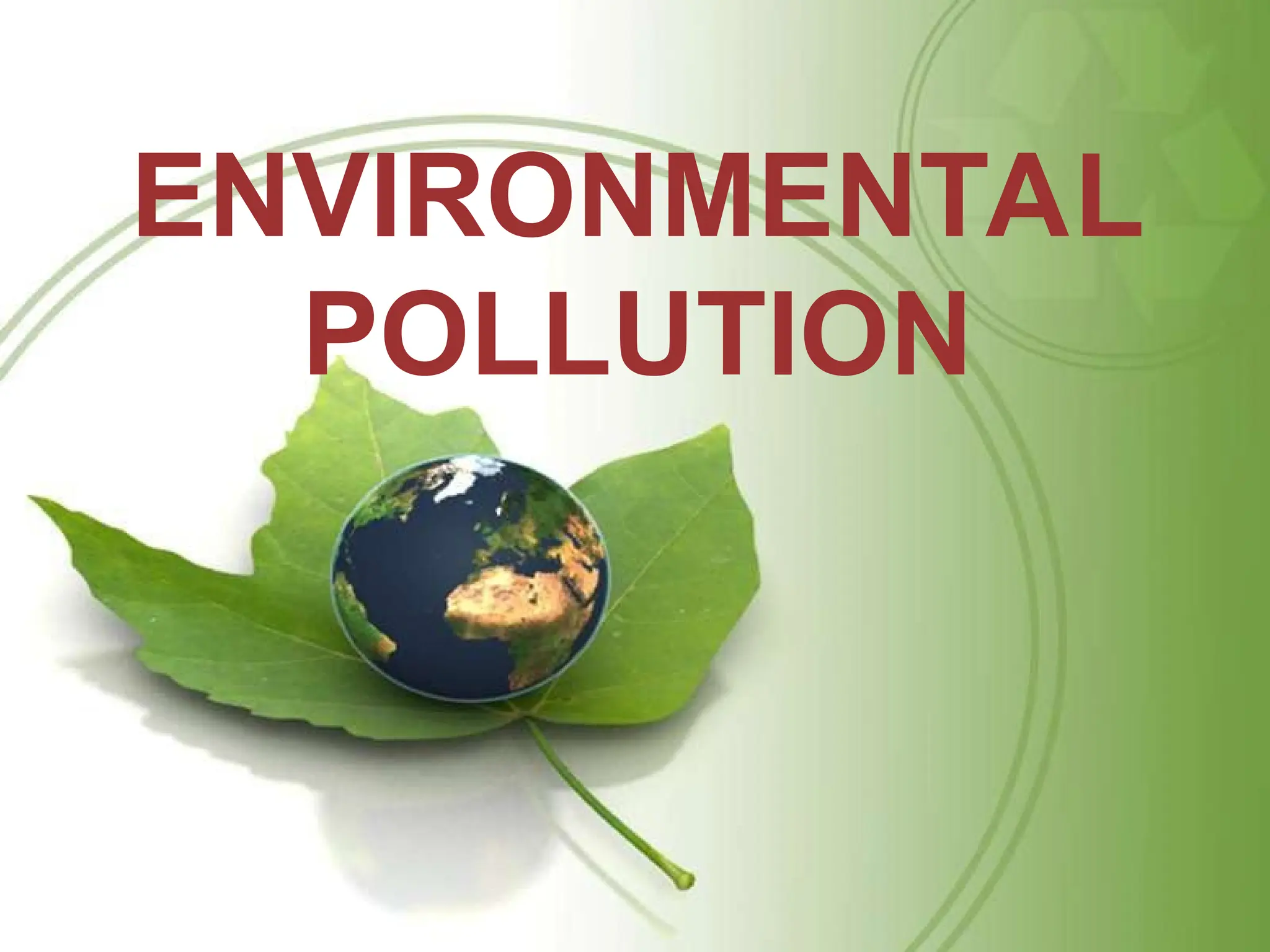 Environmental Pollution presentation to save envoirment | PPT