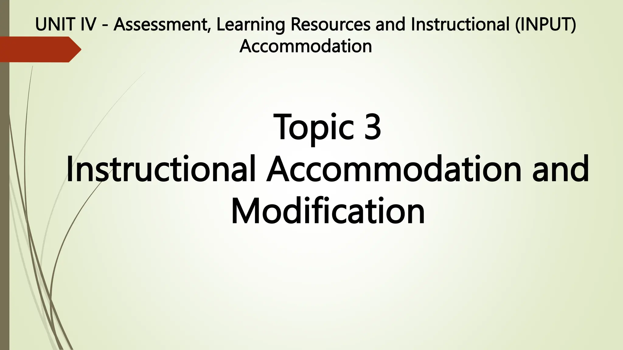 UNIT-IV-Lesson-3-Instructional-Accommodation-and-Modification.pptx