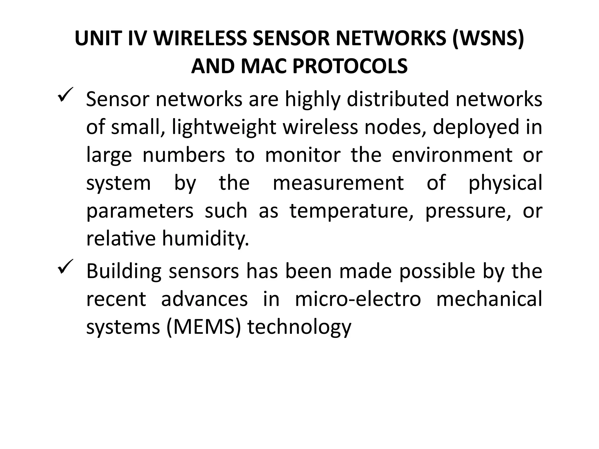 unit-iv-wireless-sensor-networks-wsns-and-mac-protocols | PDF