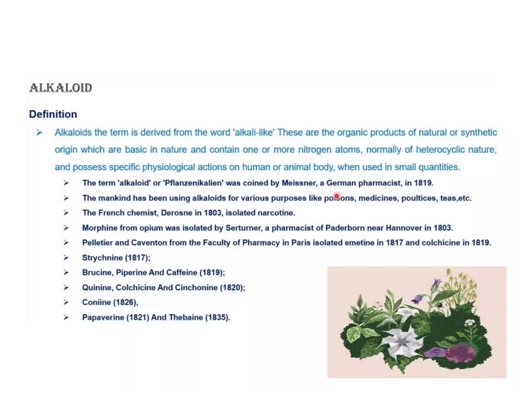 ALKALOIDS -Defination, Classification.Properties and chemical tests | PPT