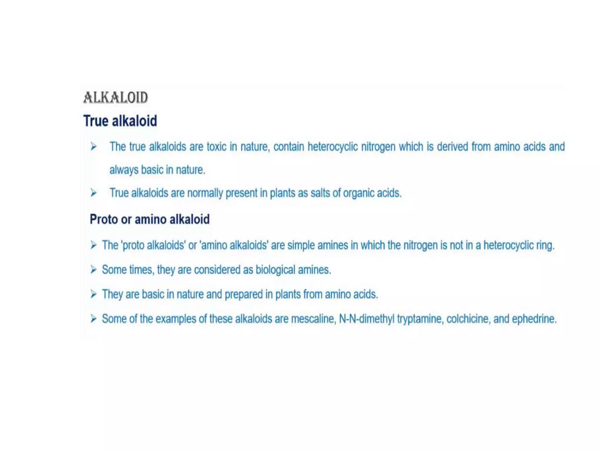 ALKALOIDS -Defination, Classification.Properties and chemical tests | PPT