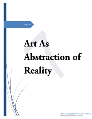 UNIT - IV Art As Abstraction Of Reality.pdf