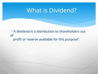 UNIT- 1 Divided Policy, Types, Theories and Formula | PPTX