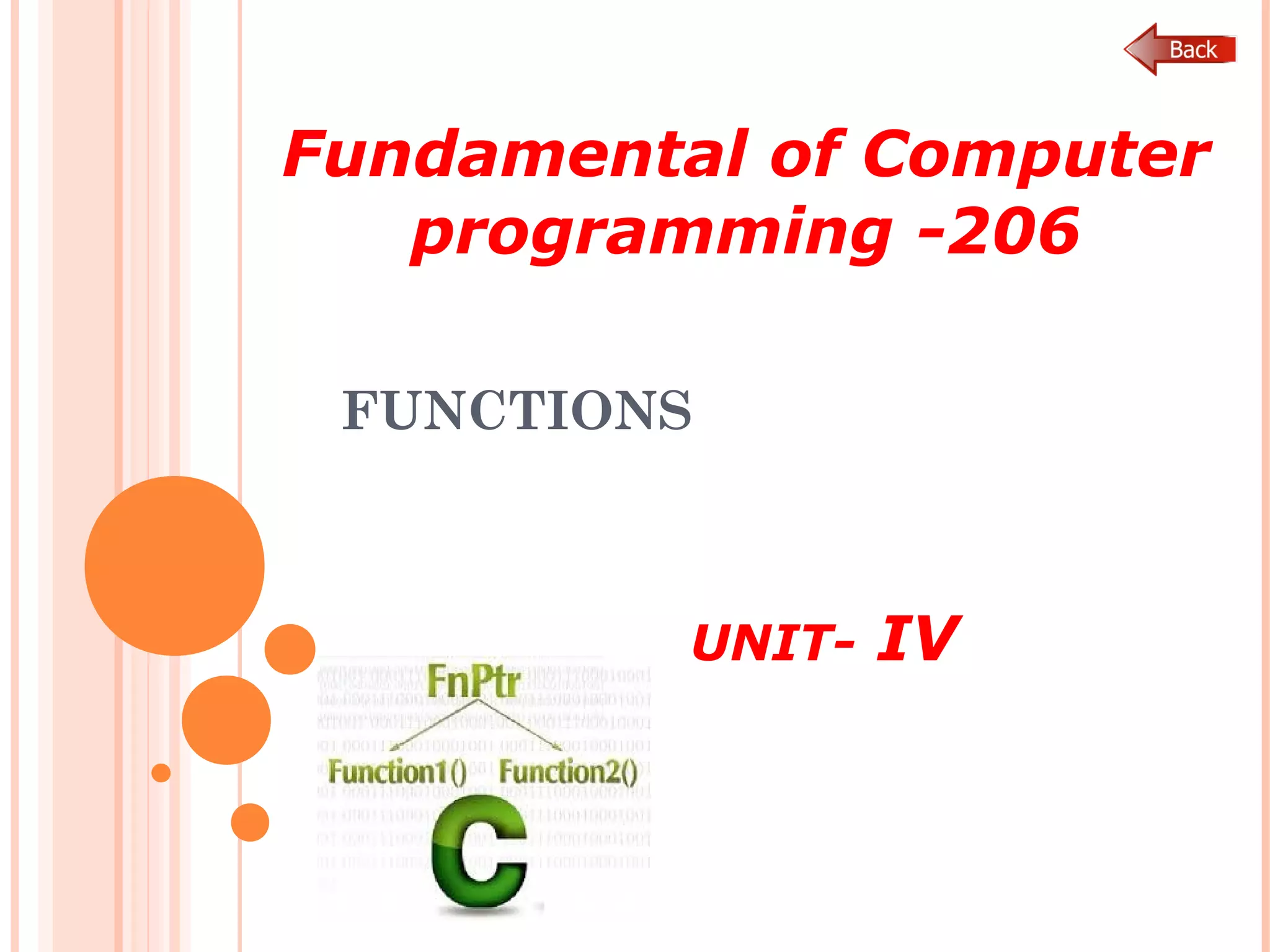Unit iv functions | PPT | Programming Languages | Computing