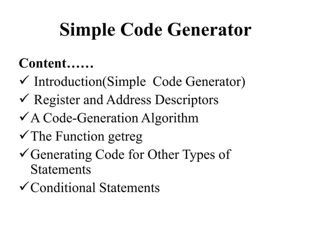 Unit iv(simple code generator) | PPTX