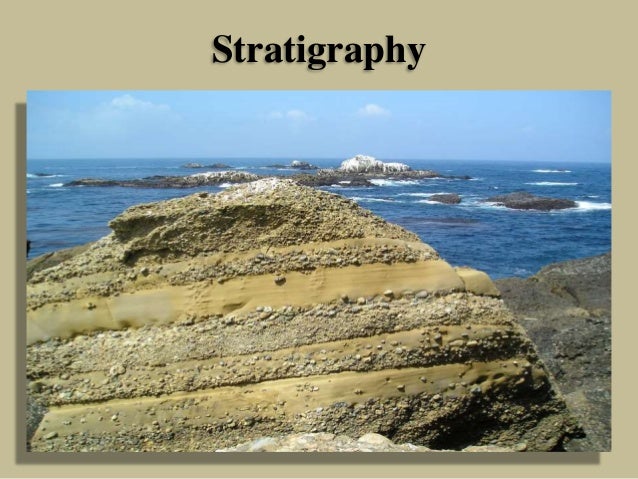 Stratigraphy