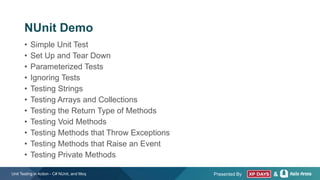 Unit Testing in Action - C#, NUnit, and Moq | PPTX