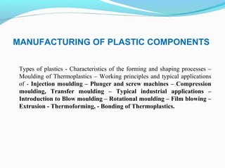 Manufacturing of Plastic Components | PPT