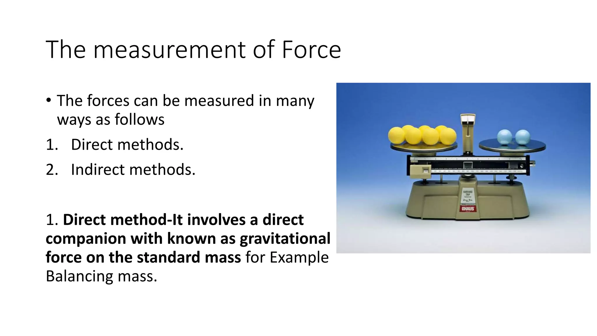 MEASUREMENT OF FORCE, POWER AND TEMPERATURE | PPTX