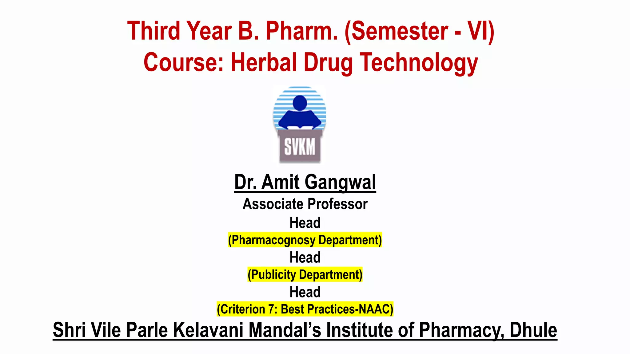 PCI syllabus semester VI Herbal drug technology unit V | PDF
