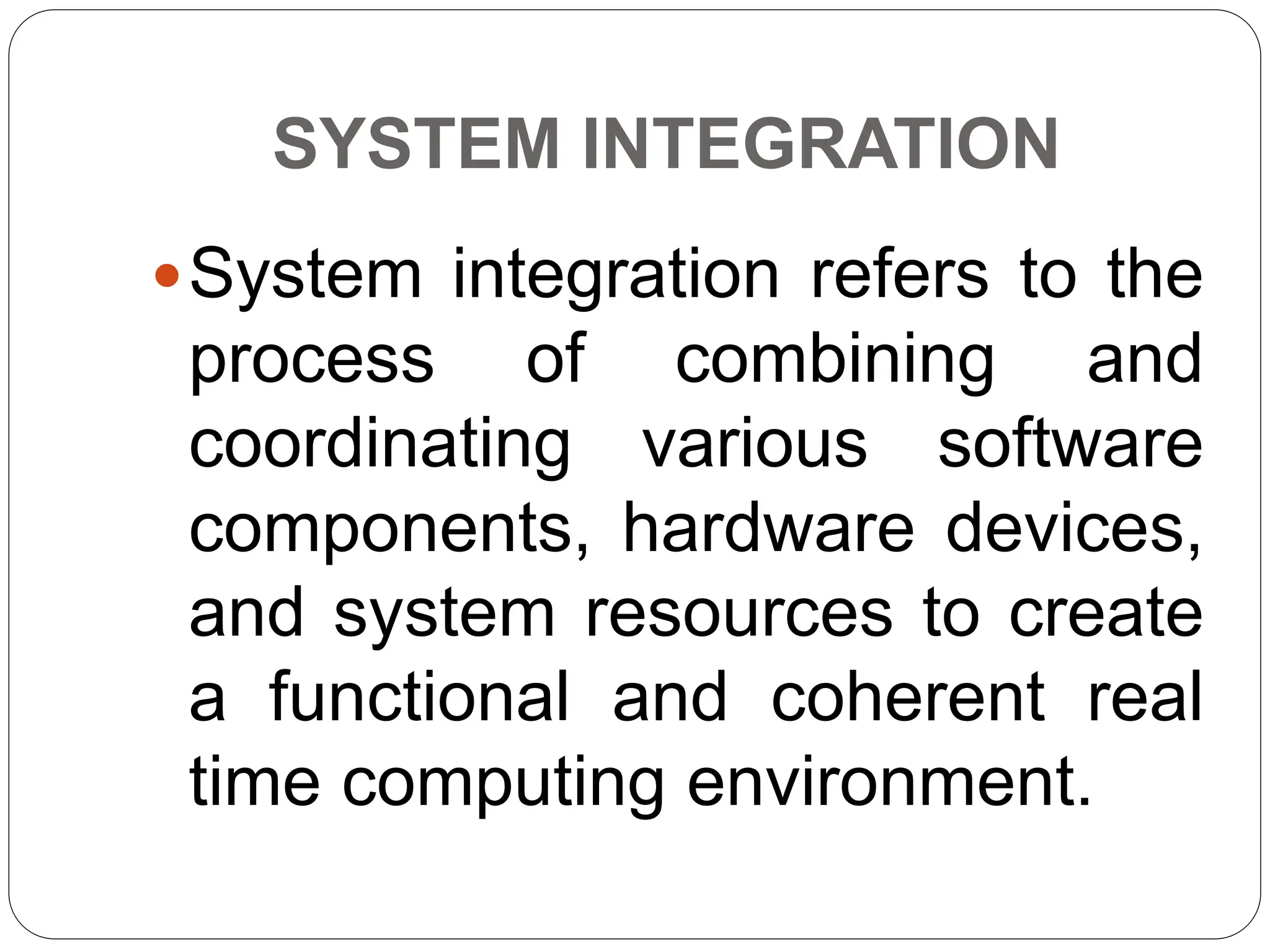 System integration in real-time operating systems | PPT