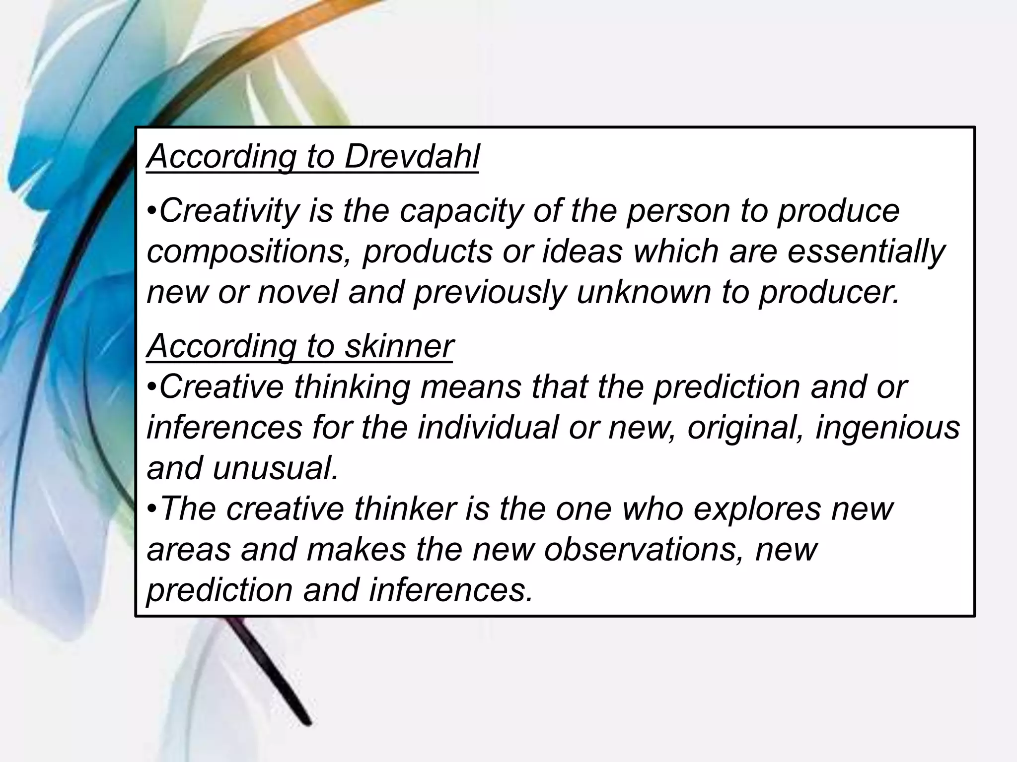 educational psychology - creativity | PPTX | Arts and Crafts | Hobbies & Interests