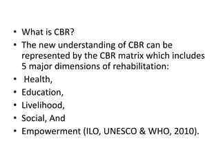 Unit-VII Community Based Rehabilitation m.sc II year.pptx