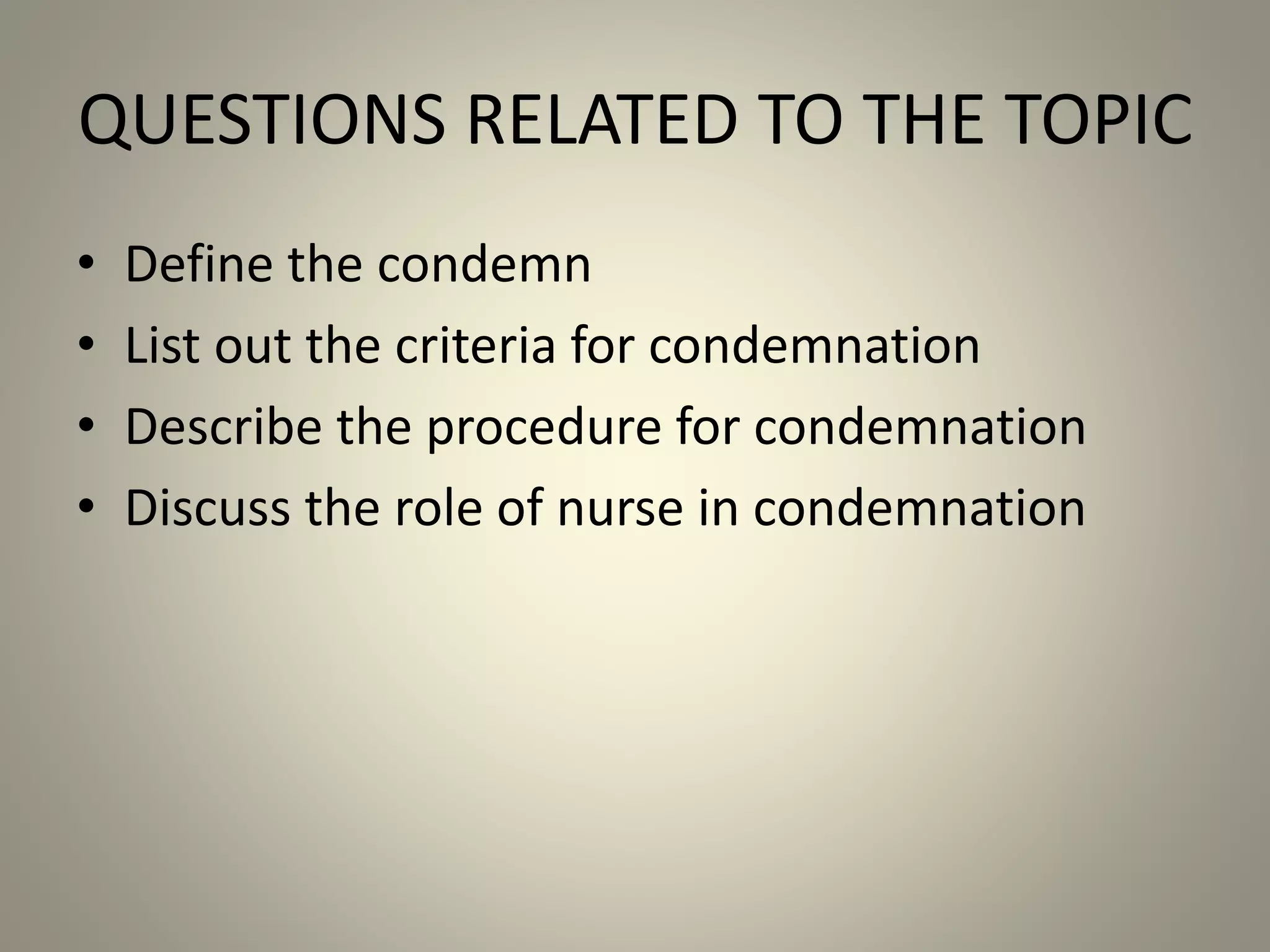 Unit vii condemnation process | PPTX