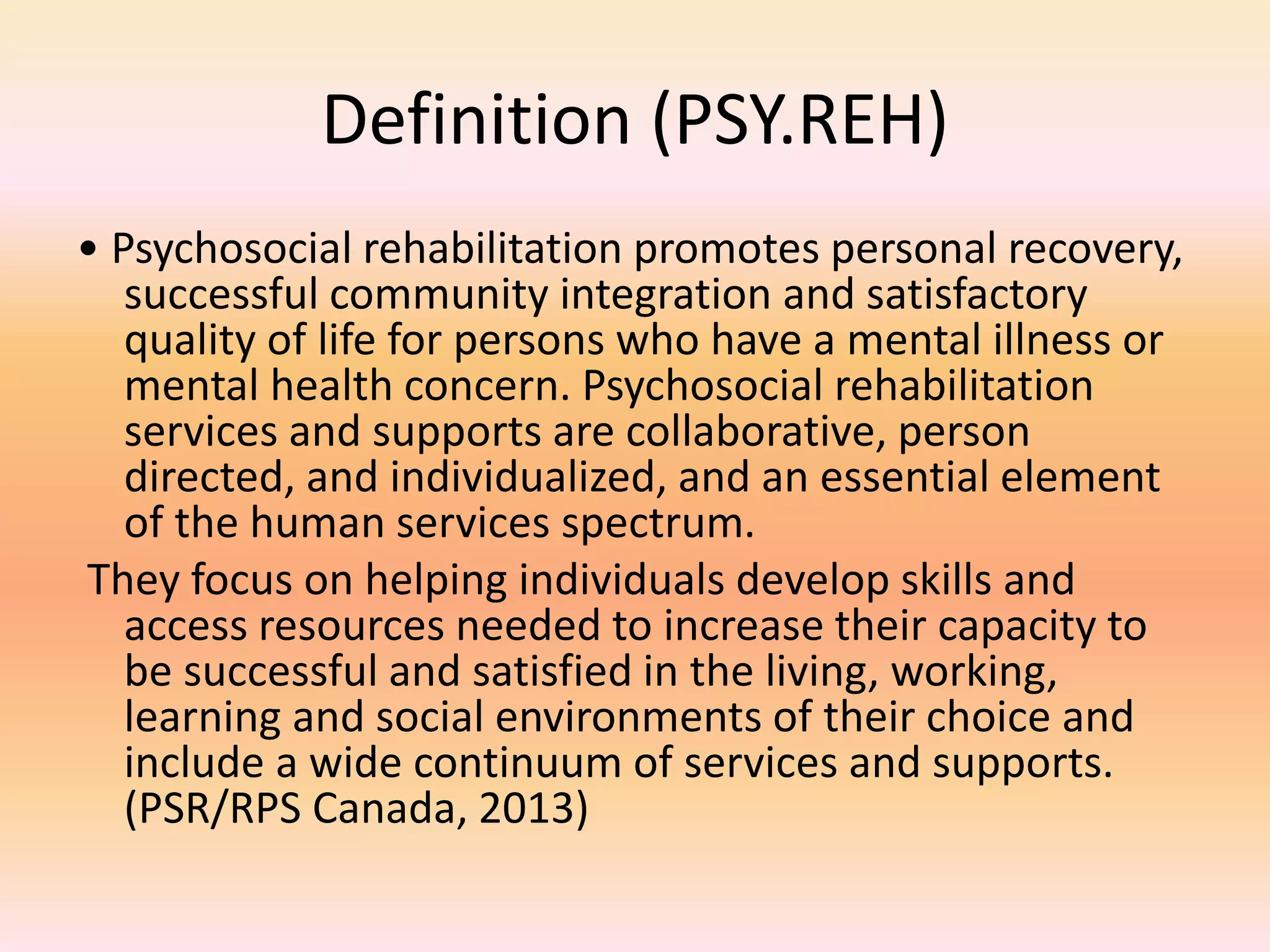 UNIT-VII PSYCHOSOCIAL REHABILITATION PPT.pptx
