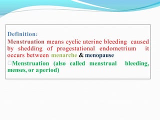 Unit v physiology of mensturation | PPTX