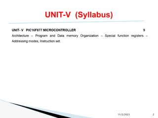 UNIT-V (PIC16F877-Microcontrollers).pdf