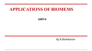 UNIT-V Applications of BioMEMS sample.pptx