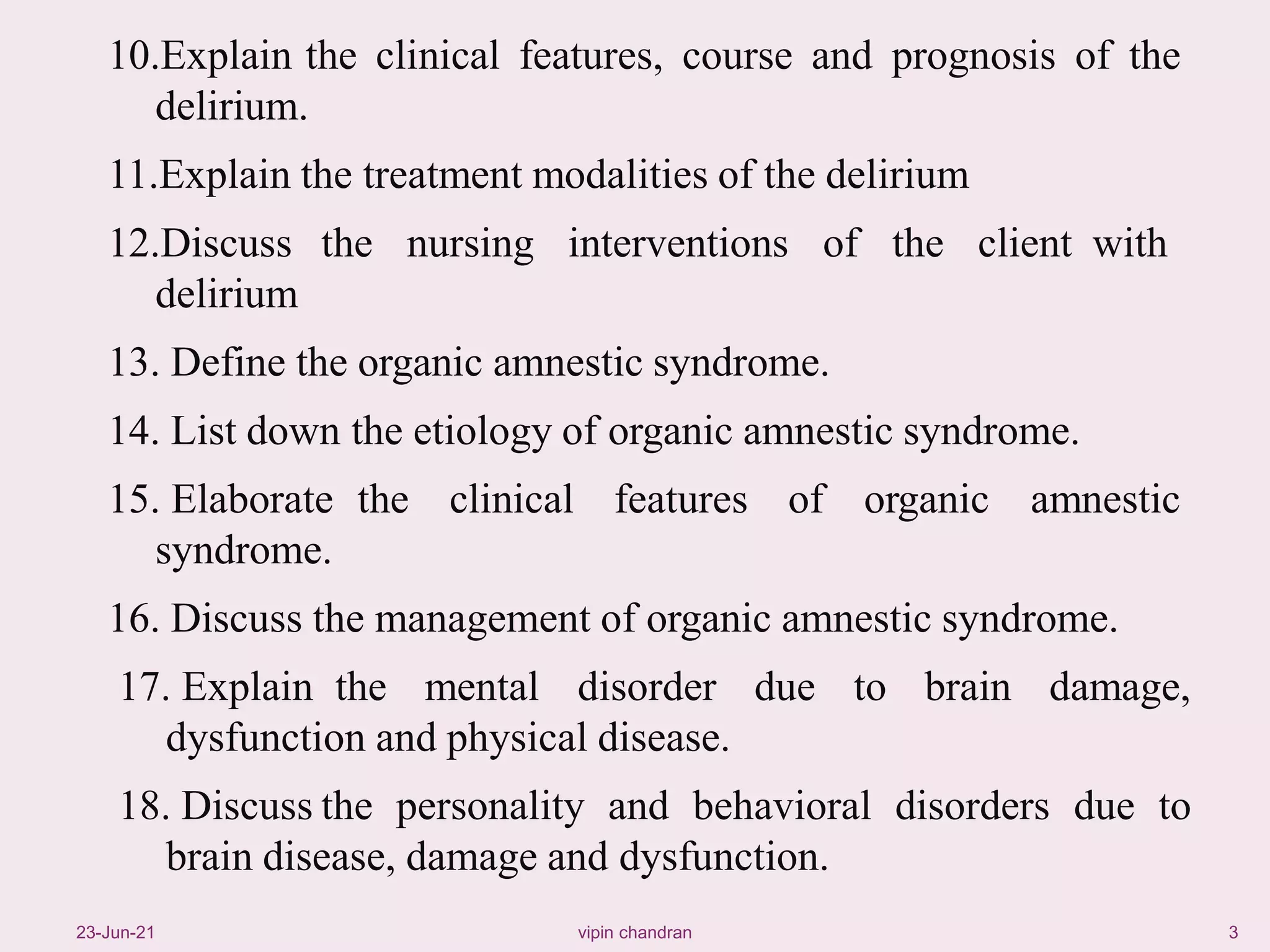Unit XII Organic Brain Disorder, Dementia, Delirium, Organic Amnestic ...